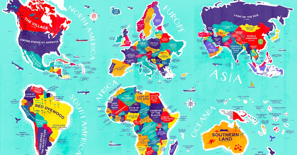 Literal World Map Reveals the Historical Meanings of Country Names | My ...