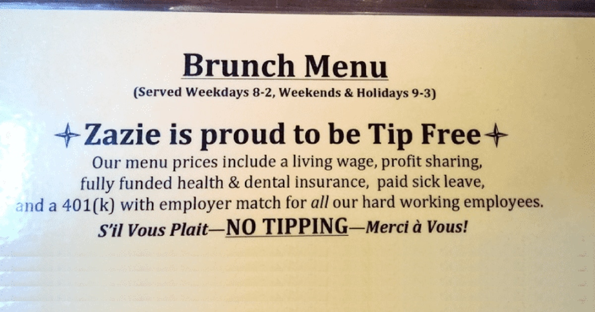 This Restaurant Has a No-Tipping Policy, Offers Full Benefits and ...